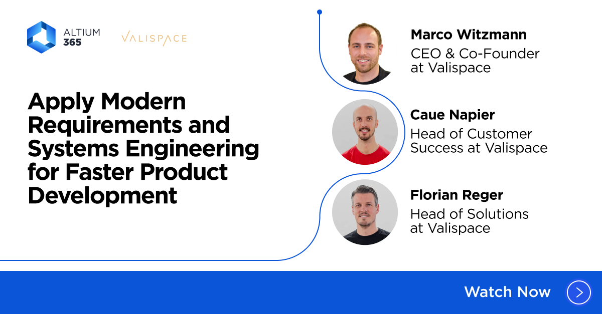 Apply Modern Requirements and Systems Engineering for Faster Product Development | Altium